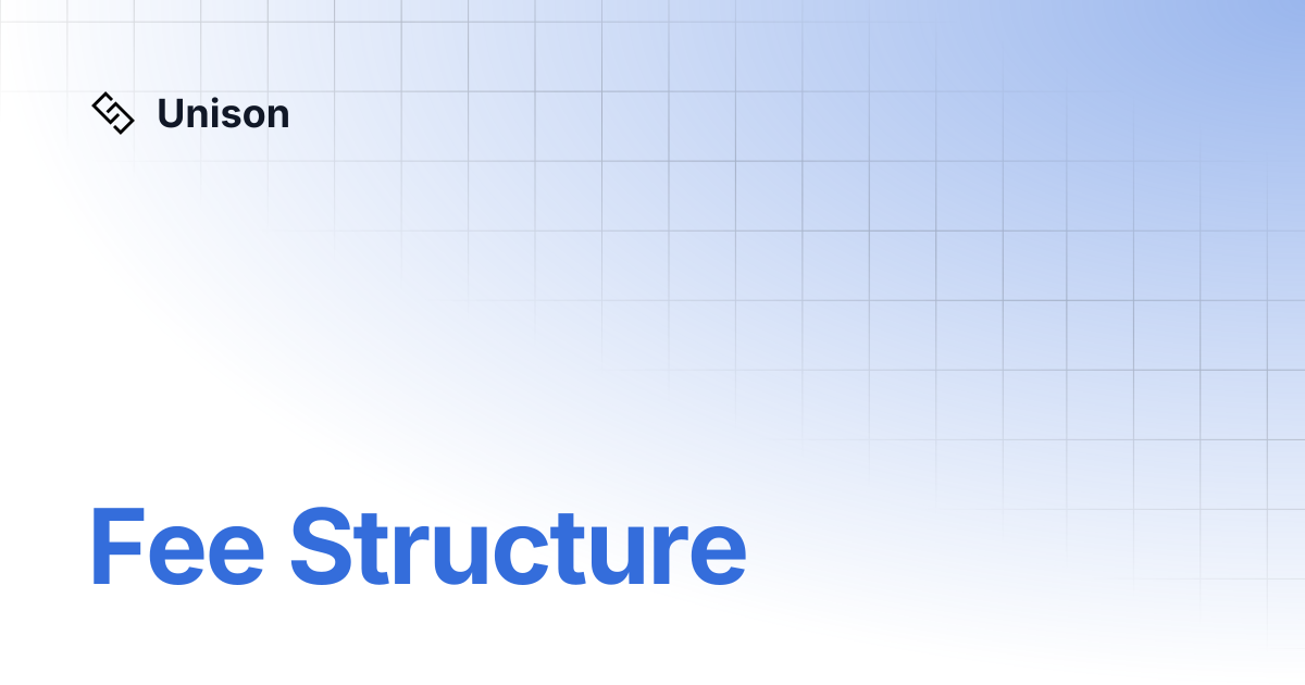 Fee Structure | Unison